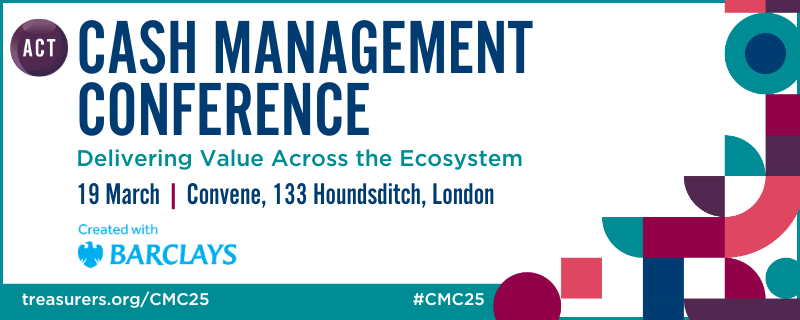 ACT Cash Management Conference 2025 | The Association of Corporate ...